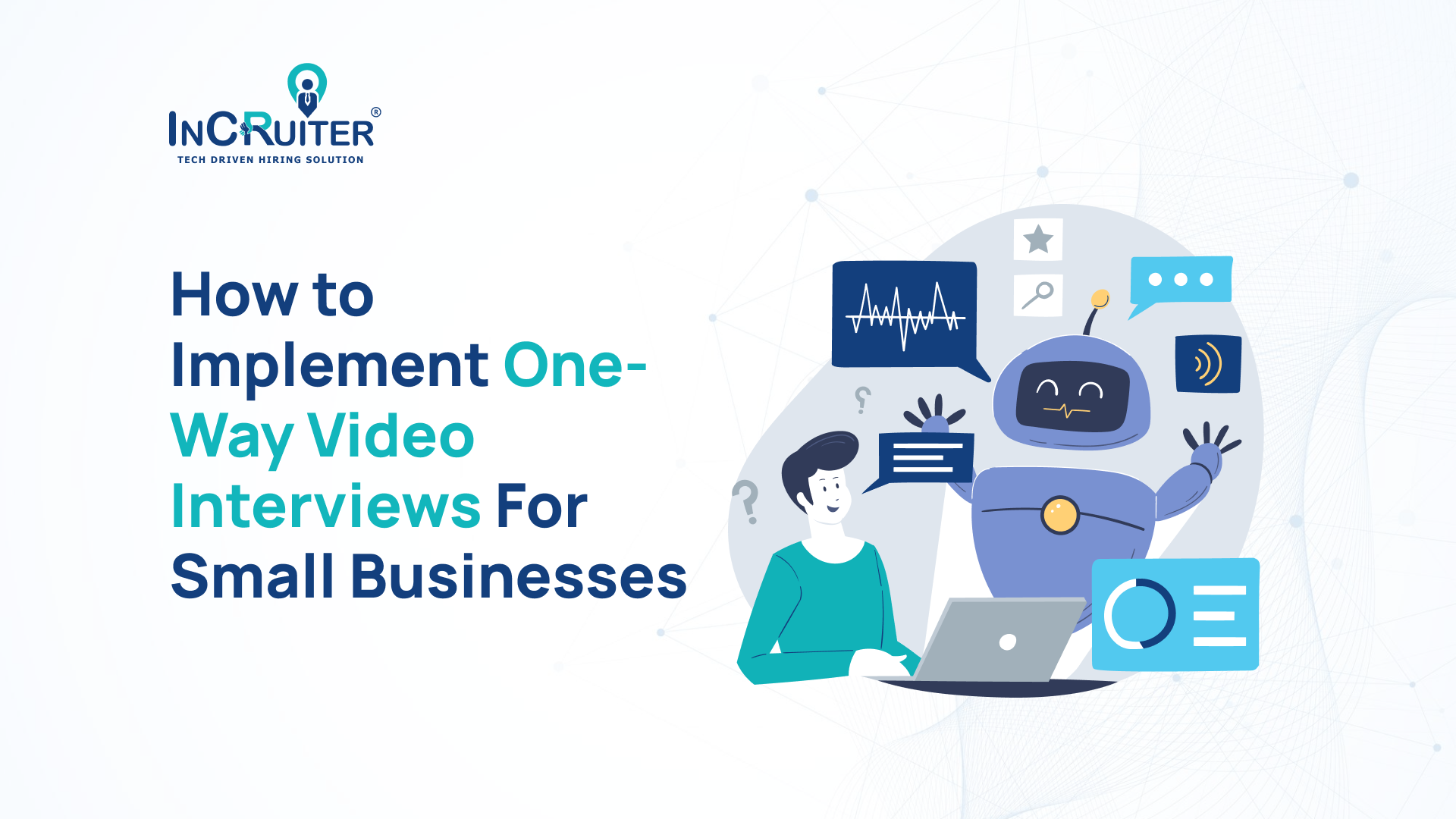 One-Way Video Interviews for Small Businesses