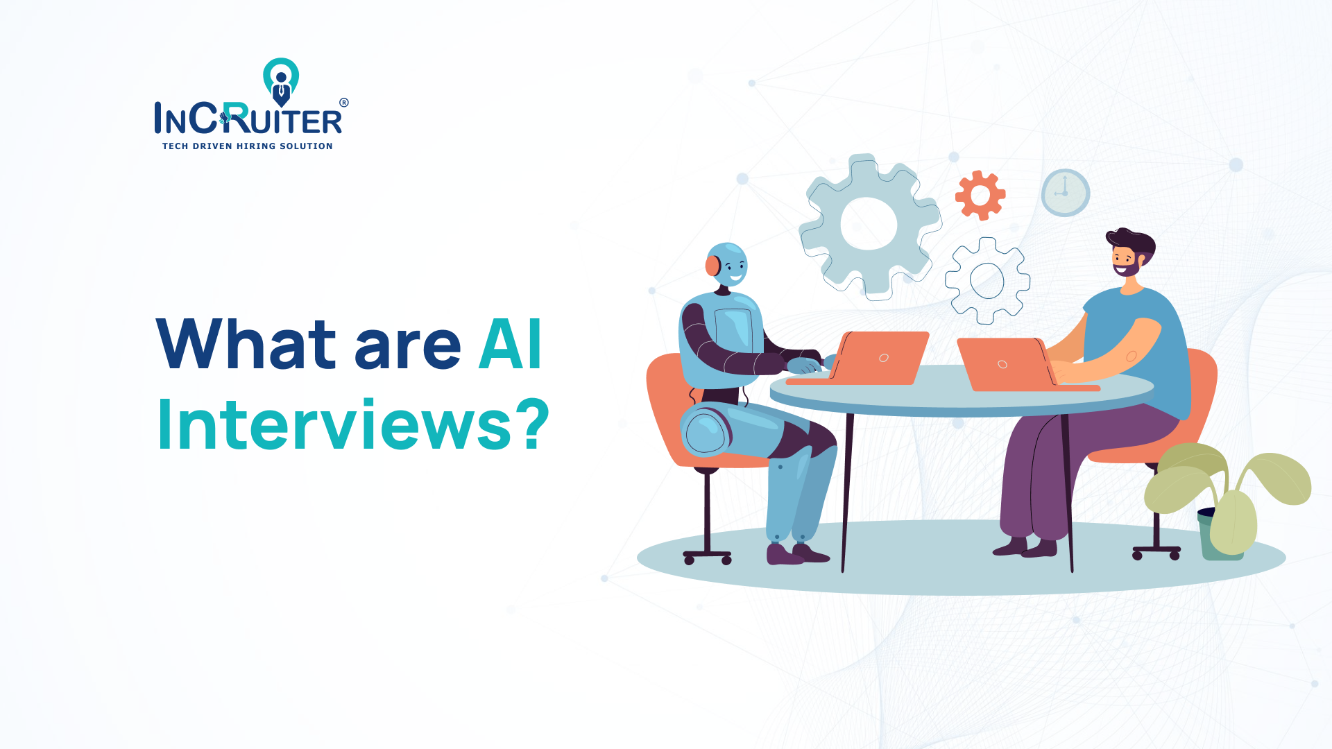 How AI Interviews Can Improve Your Company's ROI