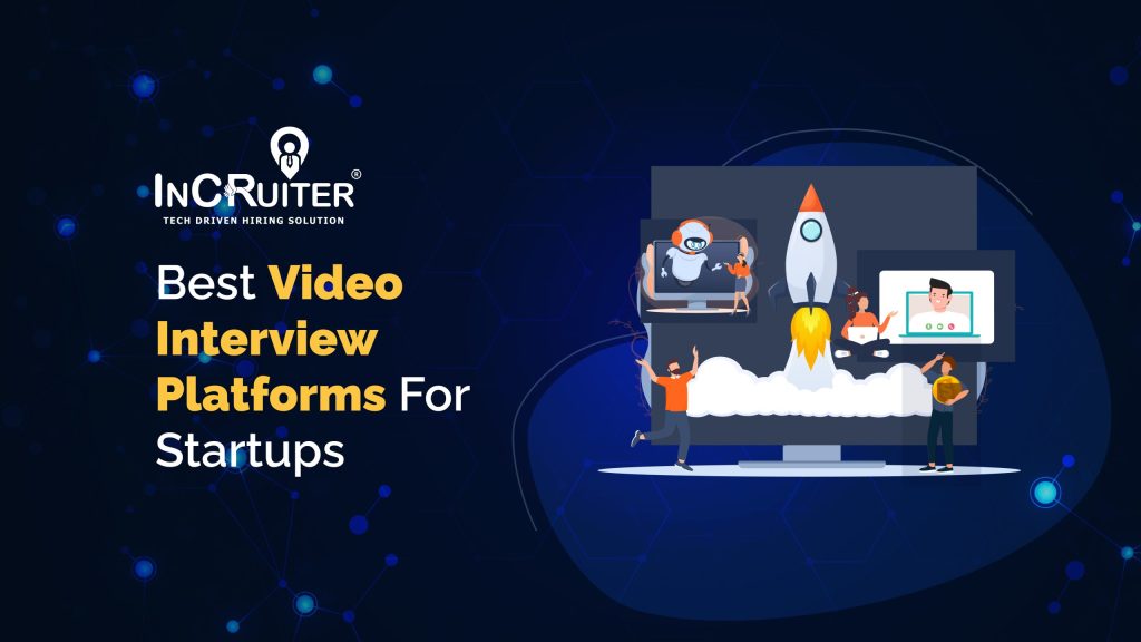 Best Video Interview Platforms for Startups