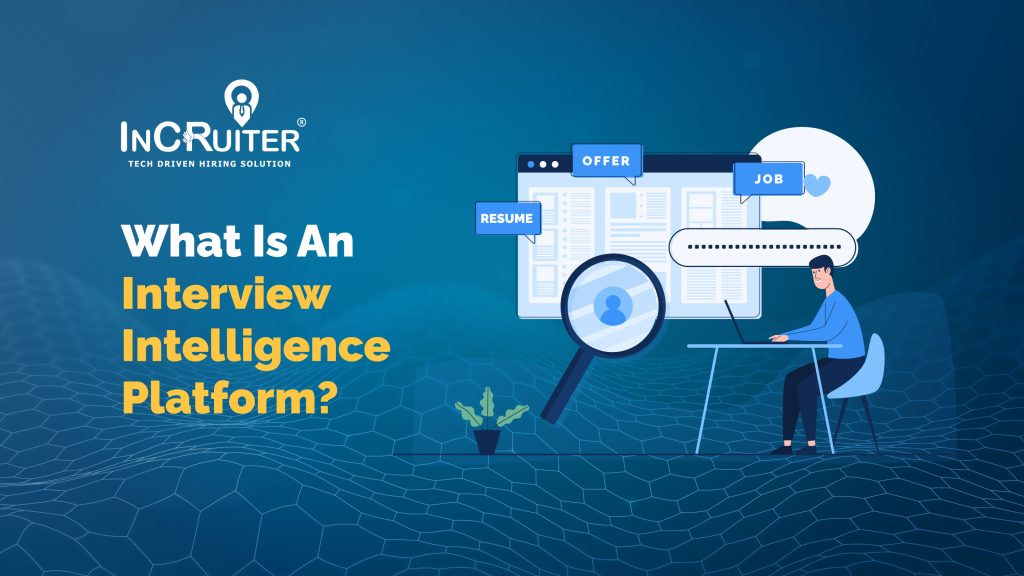 Navigating Success with Interview Intelligence Platform Navigating Success with Interview Intelligence Platform