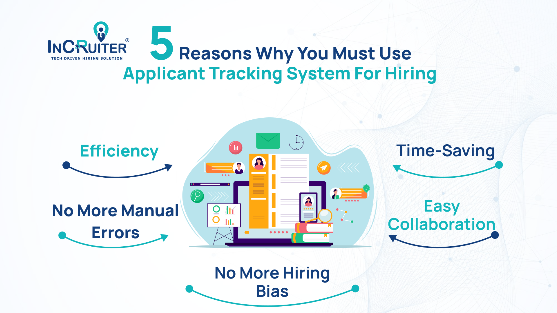 Top 5 Reasons To Use Applicant Tracking System For Hiring?
