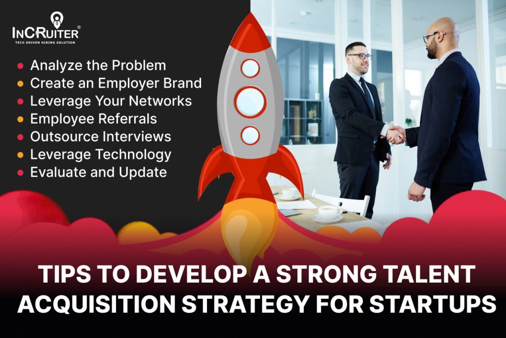 How to Develop a Successful Talent Acquisition Strategy?