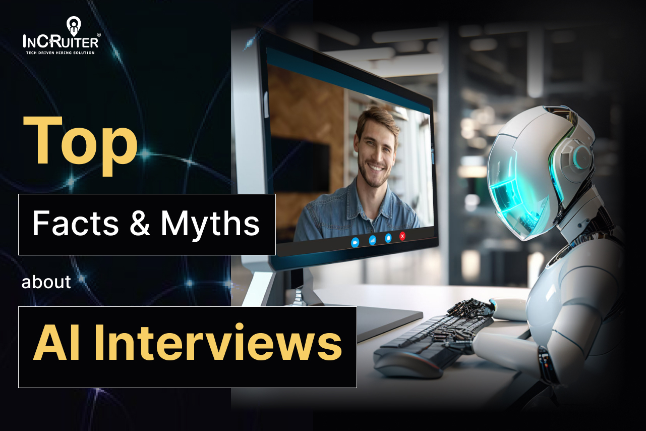 AI Interviews: Myths and Facts