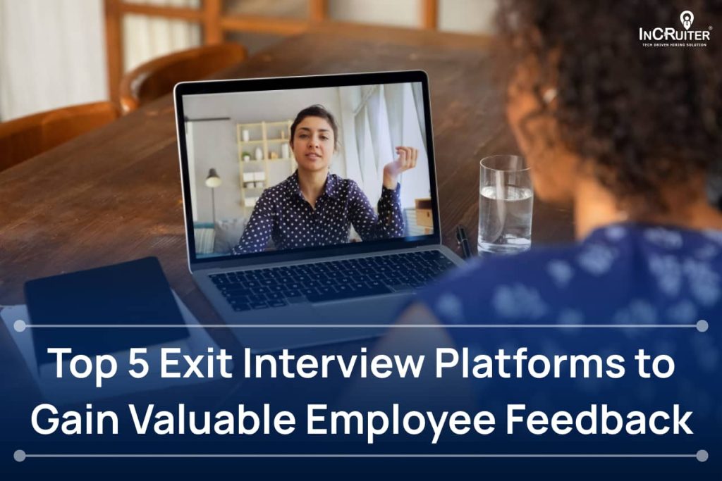 Top 5 3rd Party Exit Interview Platforms services for Offboarding