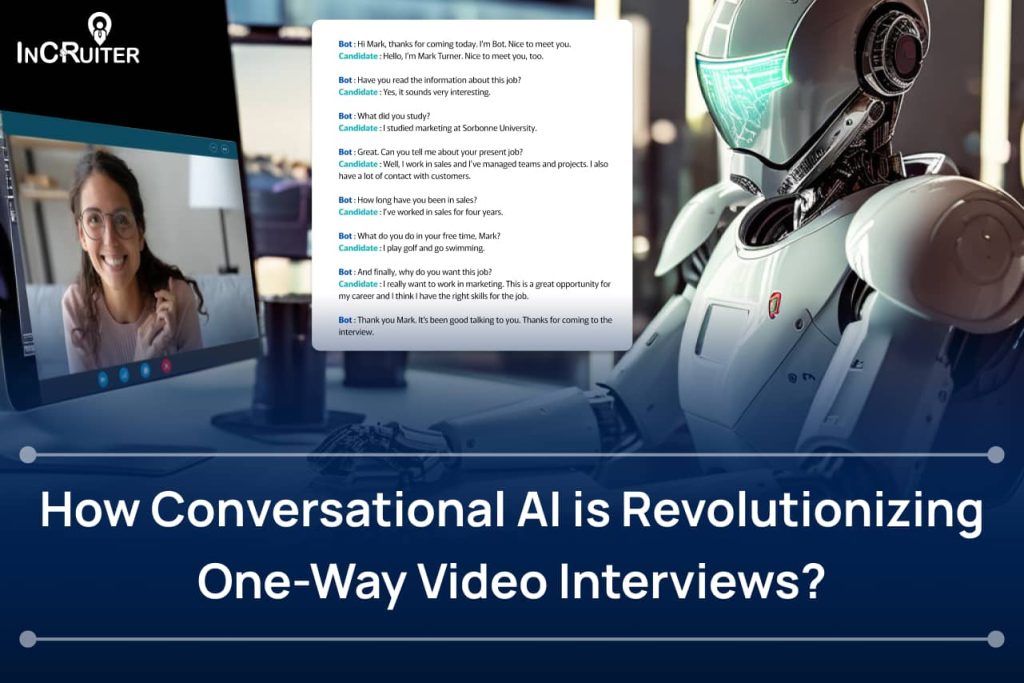 Conversational AI: The Future of One-Way Video Interviews